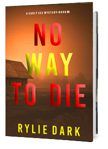 NO WAY TO DIE (BOOK #6)