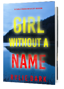 GIRL WITHOUT A NAME (BOOK #4)